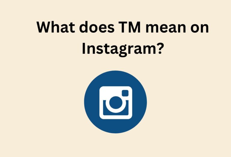 Understanding 'TM' on Instagram: Meanings, Usage, and Safety Tips - Veloce